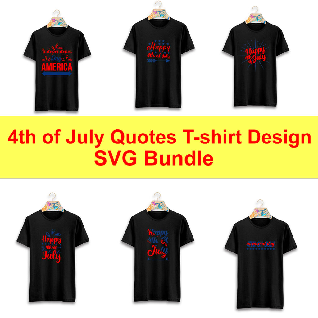 4th of July Quotes T-shirt Design SVG Bundle 06 Designs - MasterBundles