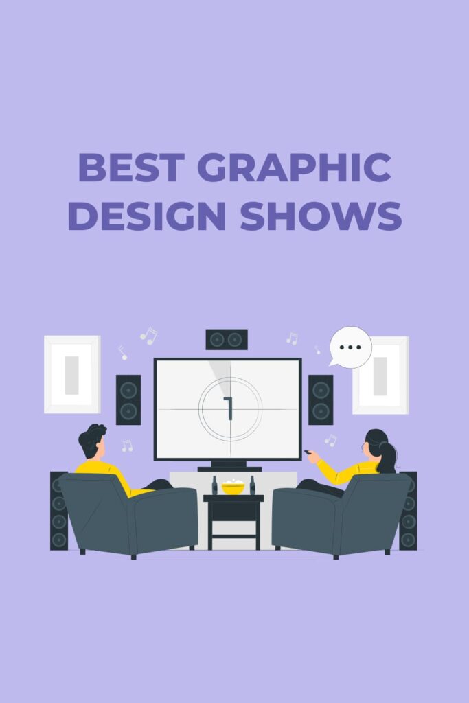 11 Best Graphic Design Shows on Netflix, Amazon Prime Video and IMDb ...