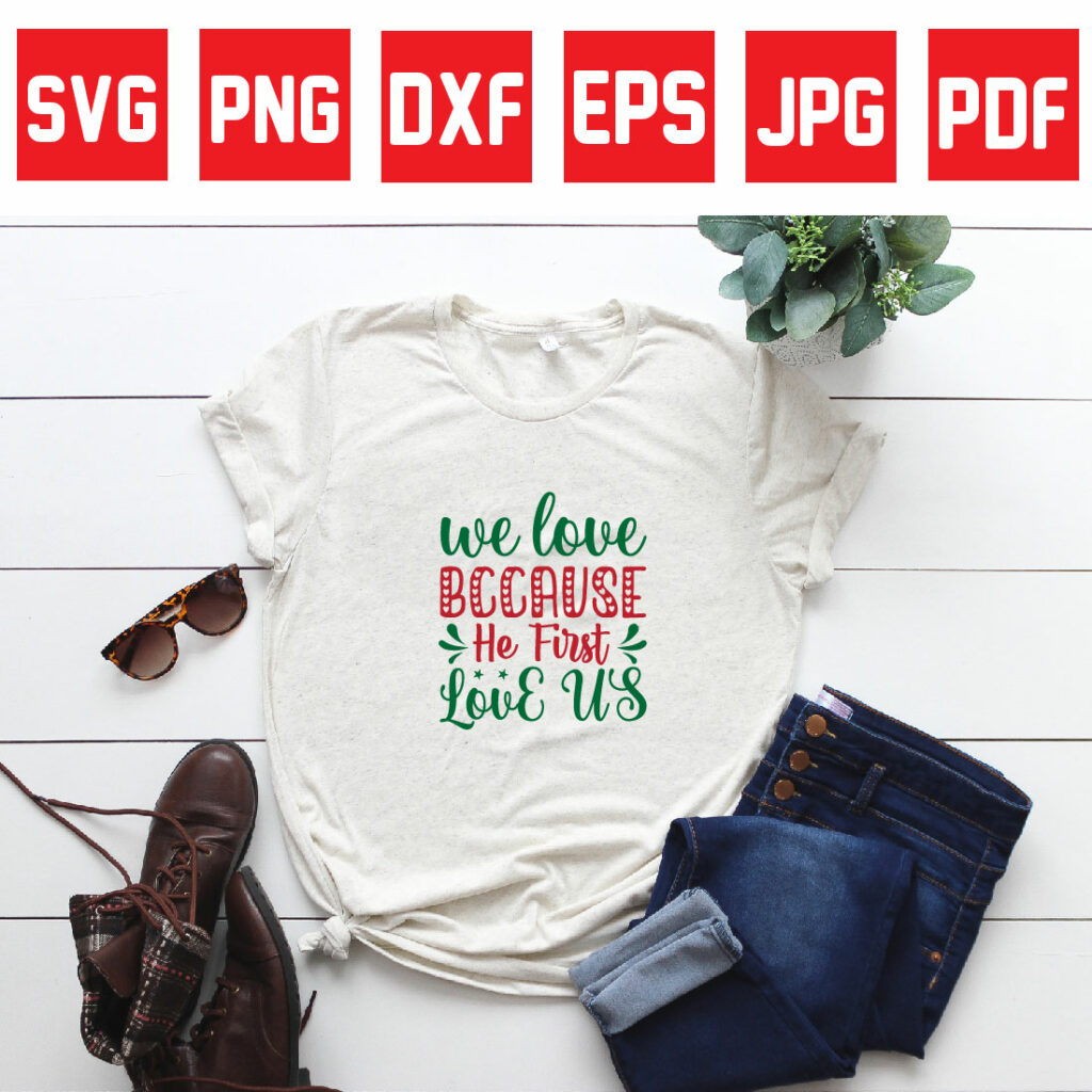 we love bccause he first love us - MasterBundles