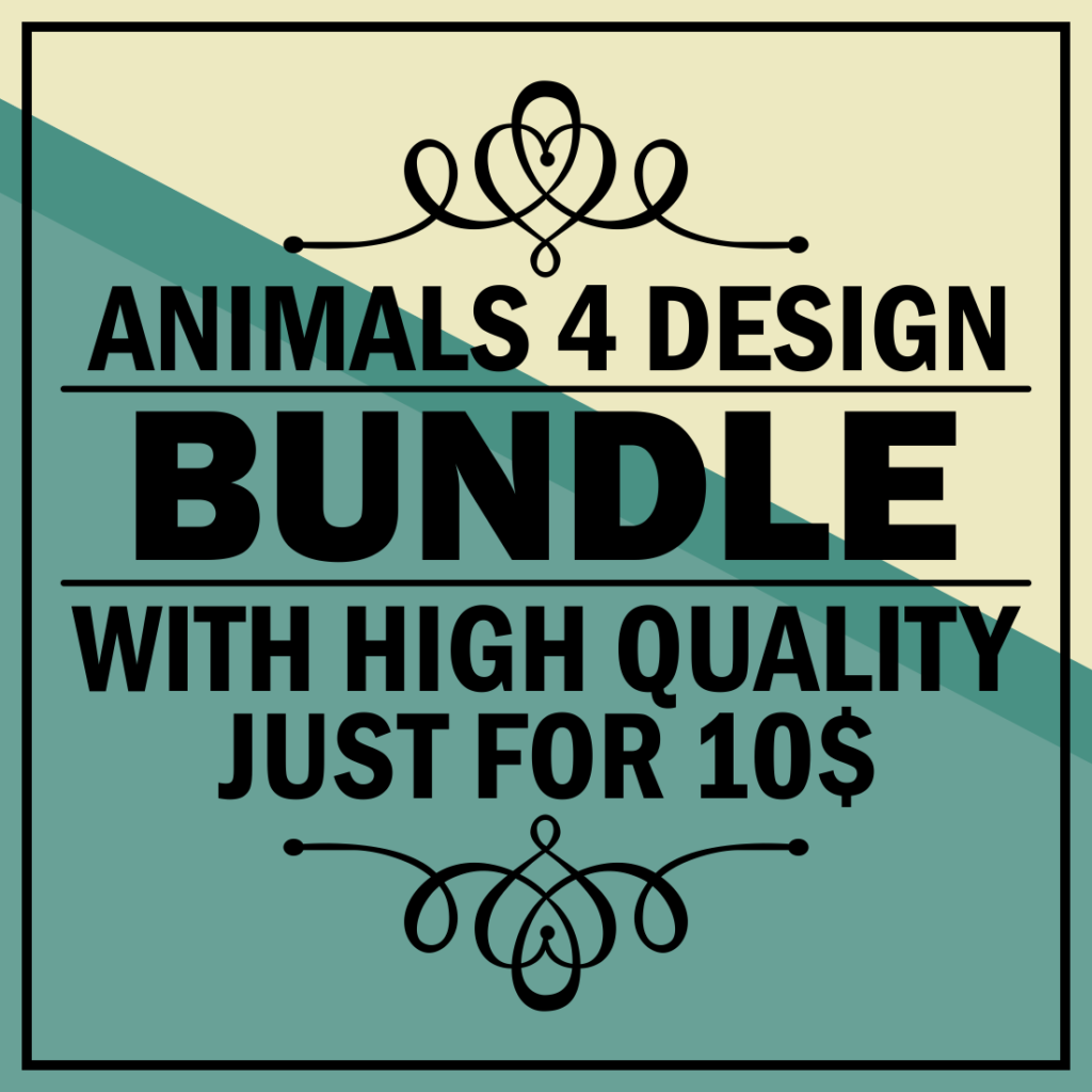 Animals 4 Design Bundle With High Quality Just For 10$ - MasterBundles