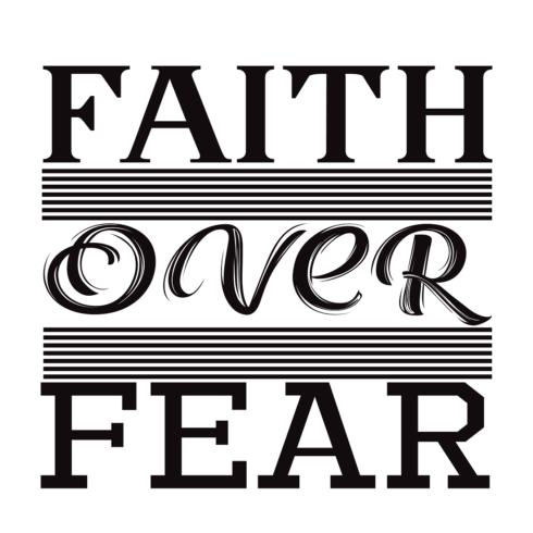 Faith Over Fear - MasterBundles