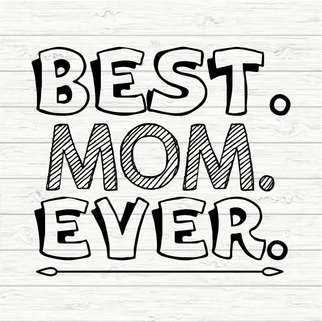 Best Mom Ever Svg Masterbundles
