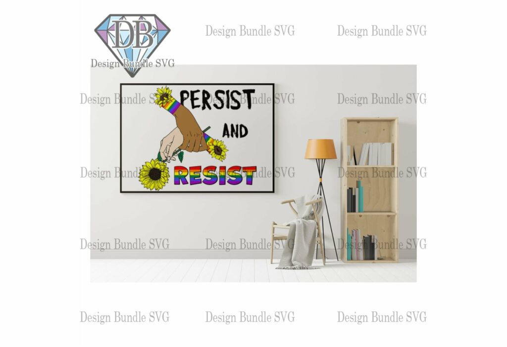 LGBT Pride Persist and Resist Svg – MasterBundles