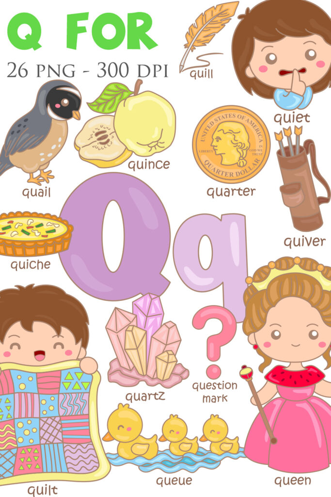 Alphabet Q For Vocabulary School Lesson Queen Quail Quit Queque Quartz ...