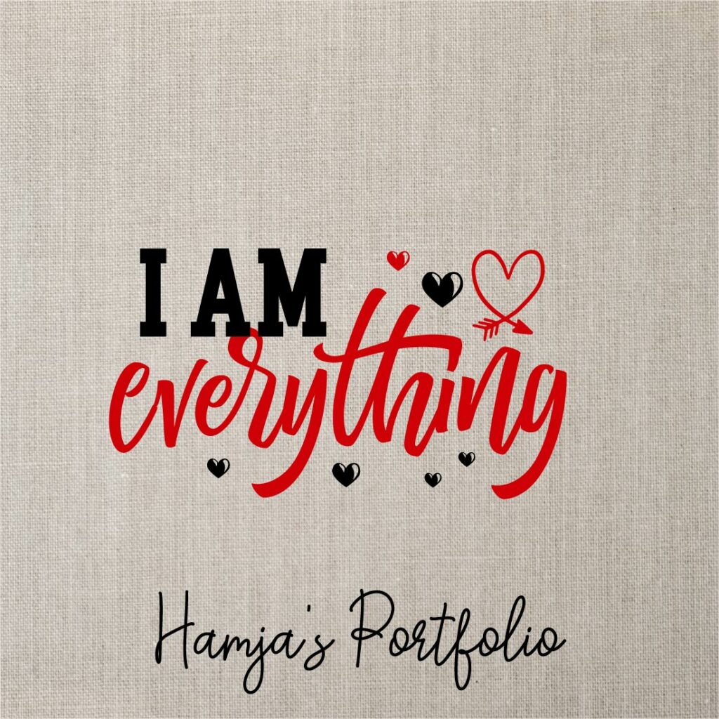 I Am Everything Vector Svg – MasterBundles