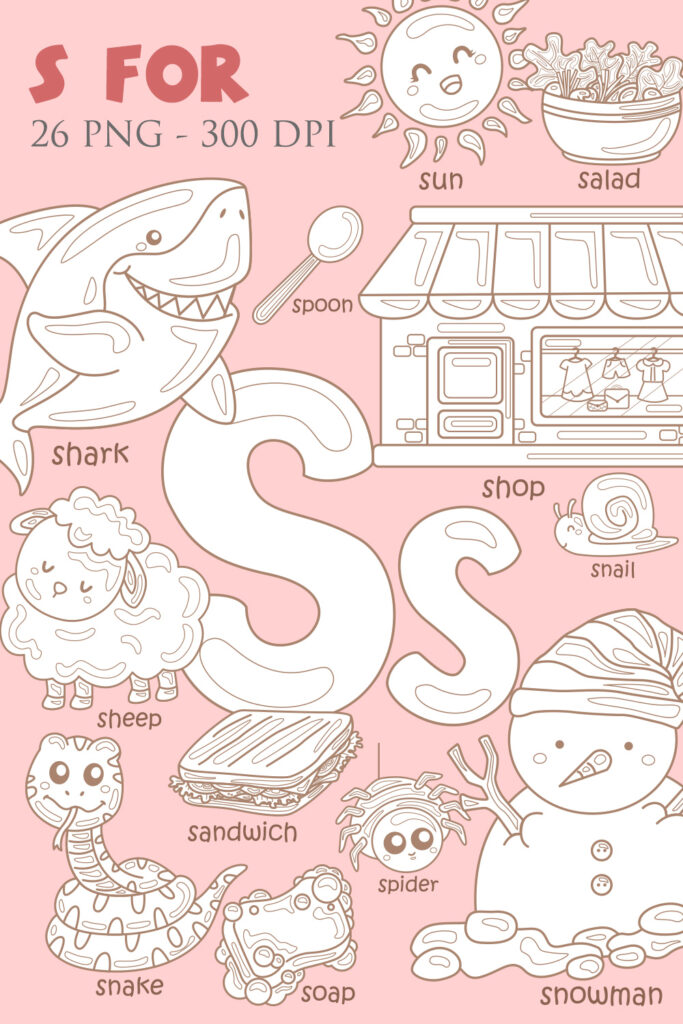 Alphabet S For Shark Sandwich Soap Snail Snake Salad Spoon Snowman ...
