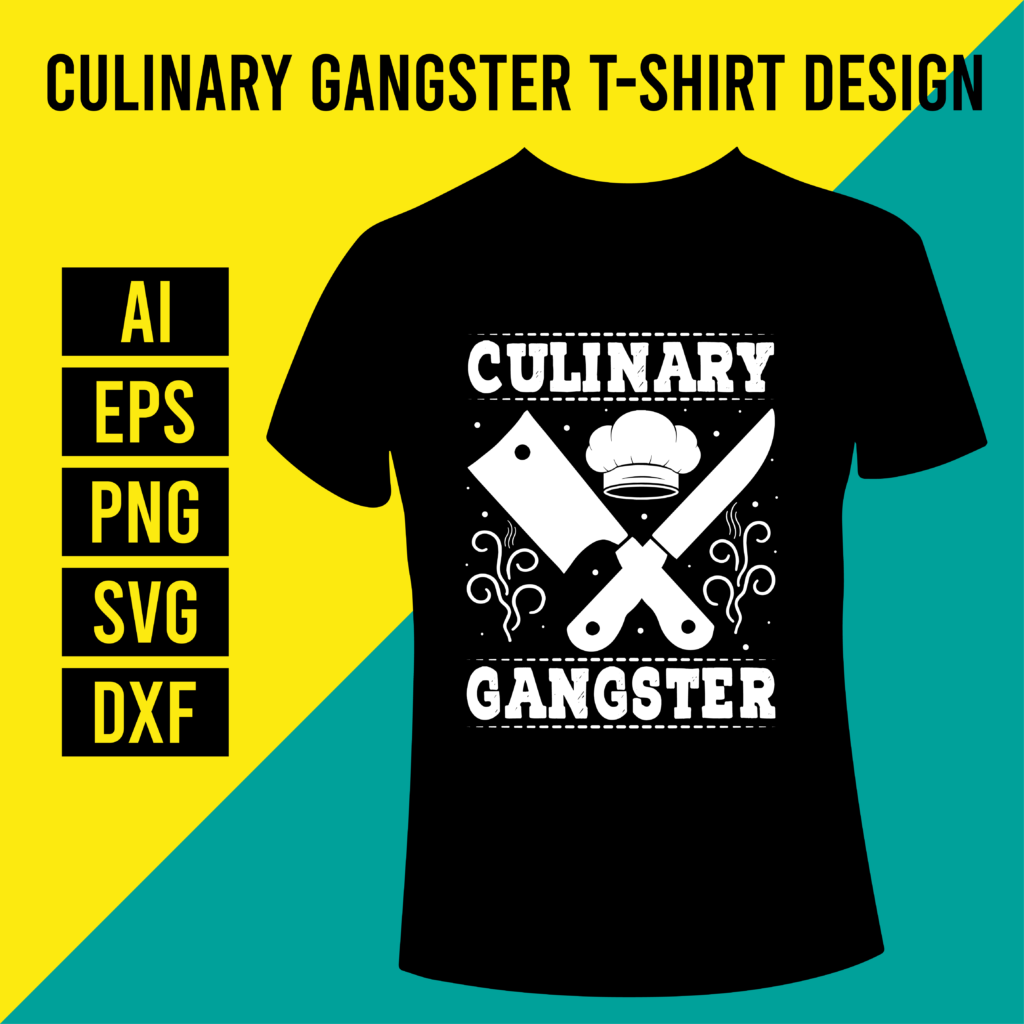 Culinary Gangster T-Shirt Design - MasterBundles