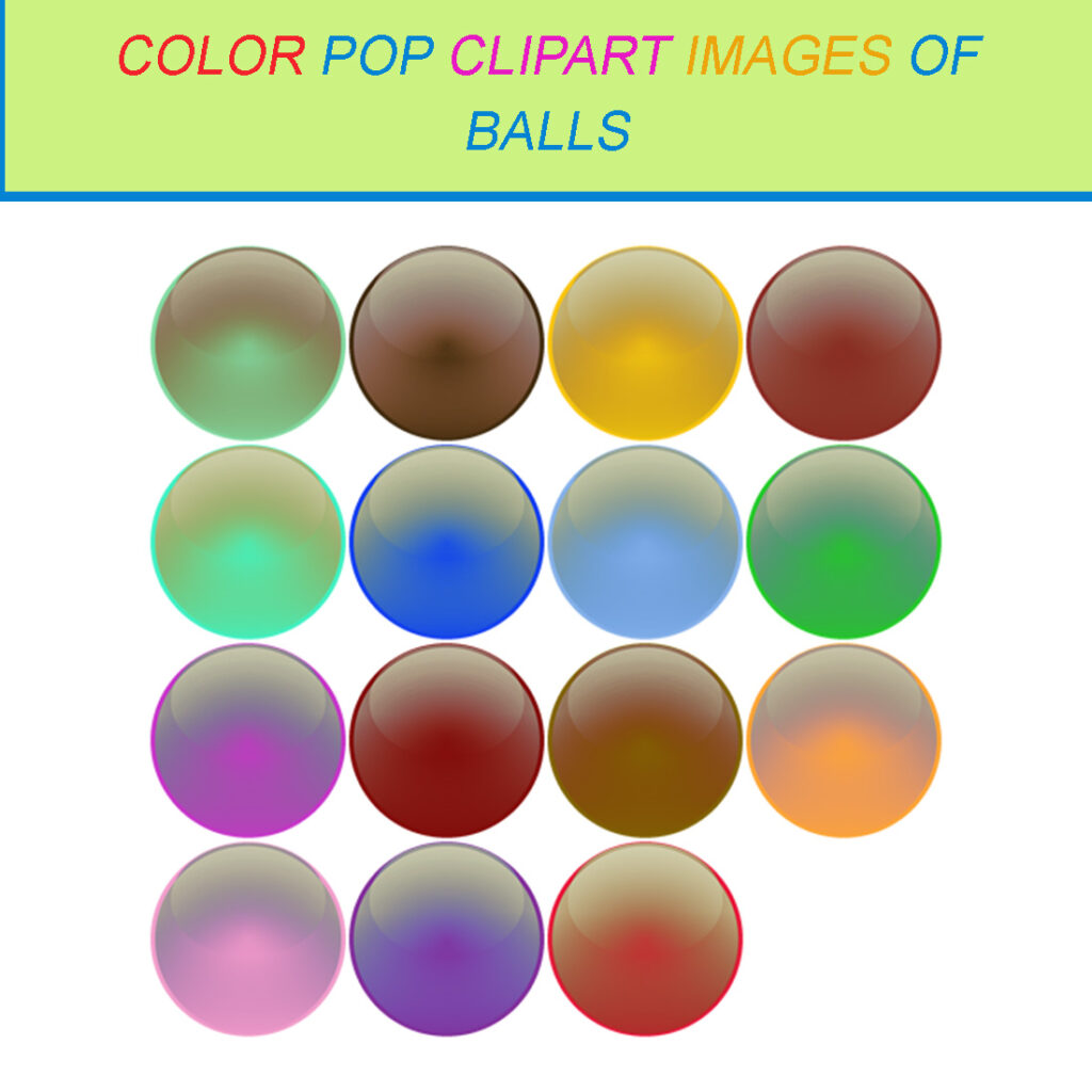 15 COLOR POP CLIPART IMAGES OF BALLS - MasterBundles