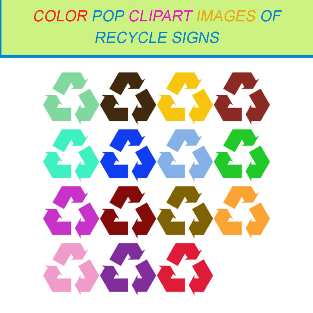 15 COLOR POP CLIPART IMAGES OF RECYCLE SIGNS - MasterBundles