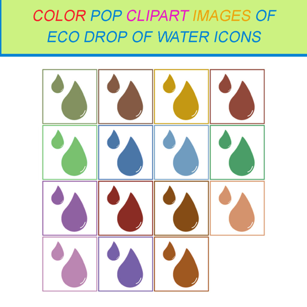 15 COLOR POP CLIPART IMAGES OF ECO DROP OF WATER ICONS - MasterBundles