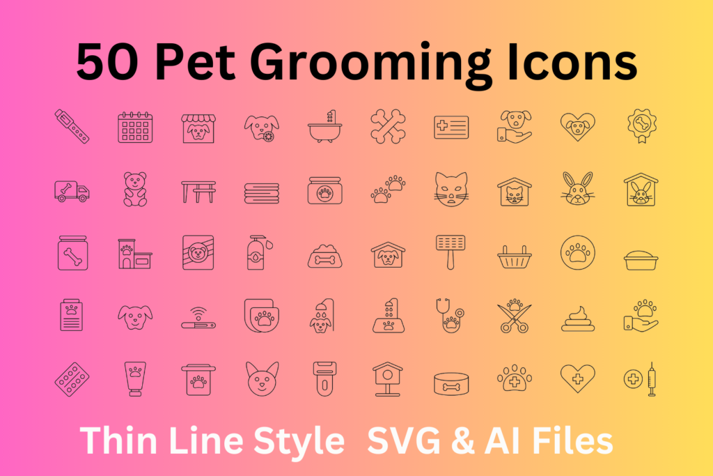 Pet Grooming Icon Set 50 Outline Icons - SVG And AI Files - MasterBundles