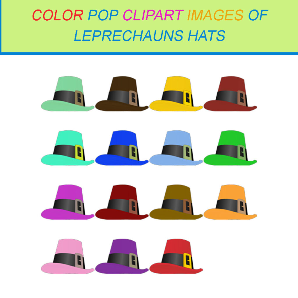 15 COLOR POP CLIPART IMAGES OF LEPRECHAUNS HATS - MasterBundles