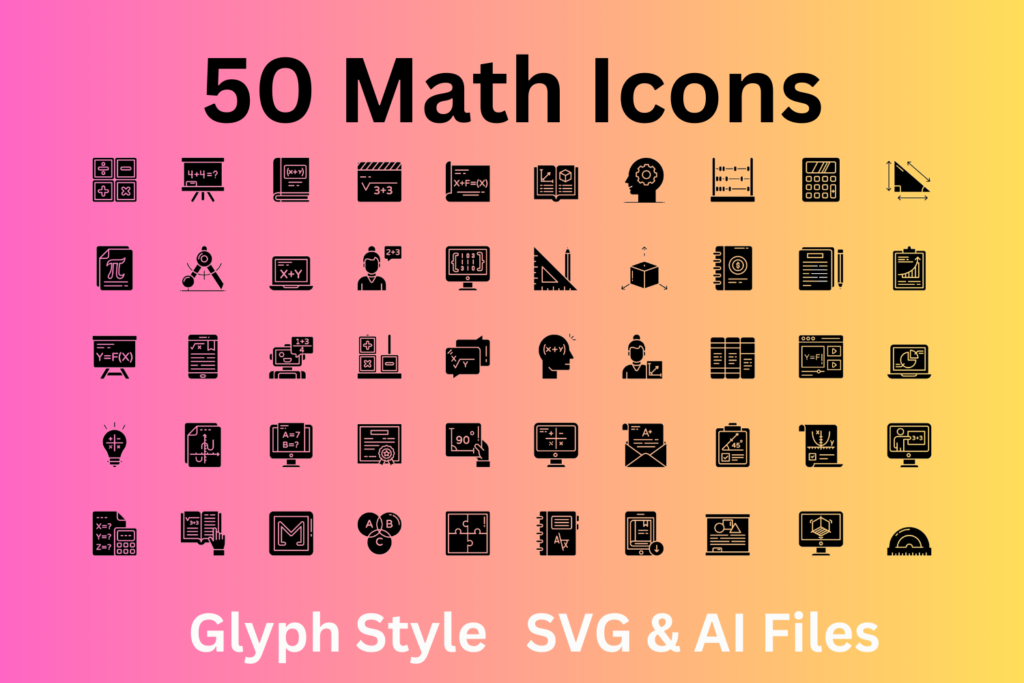 Math Icon Set 50 Glyph Icons - SVG And AI Files - MasterBundles