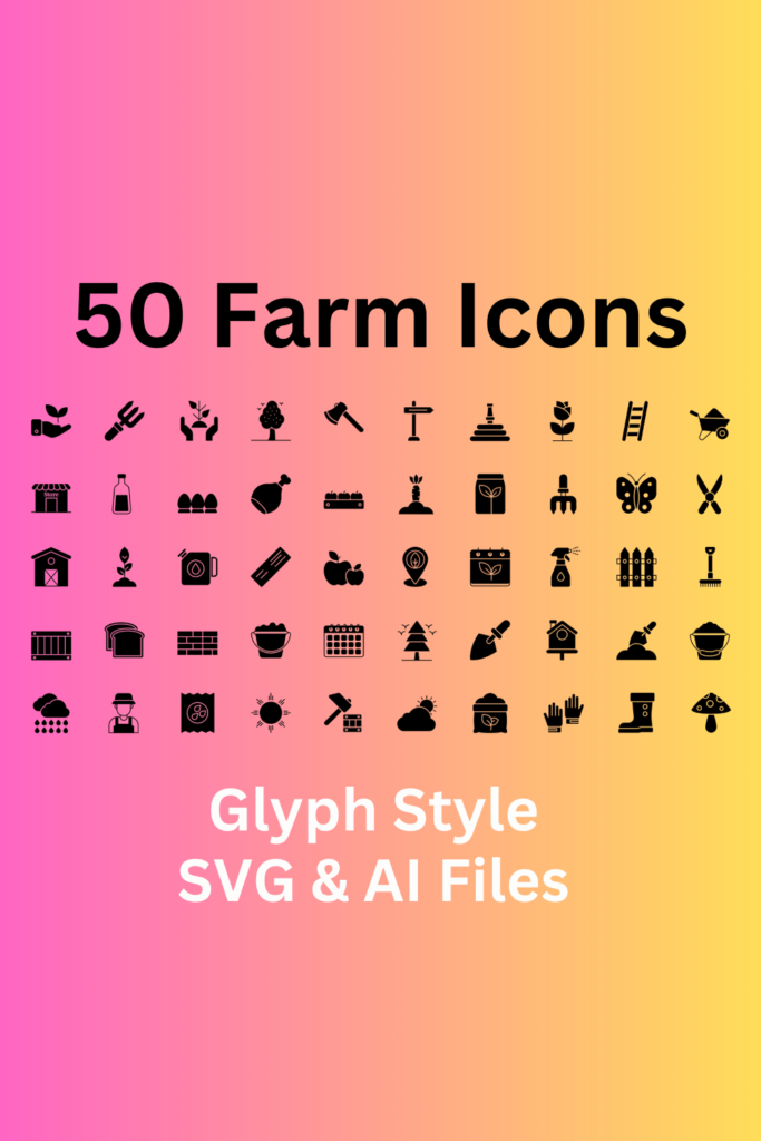 Farm Icon Set 50 Glyph Icons - SVG And AI Files - MasterBundles