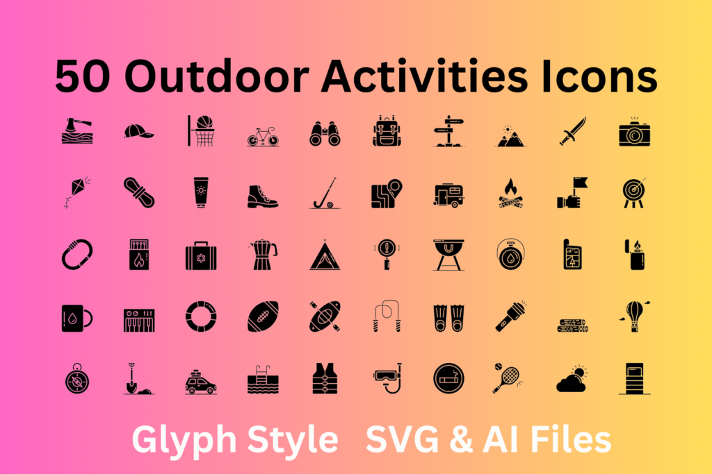 Outdoor Activities Icon Set 50 Glyph Icons - SVG And AI Files ...