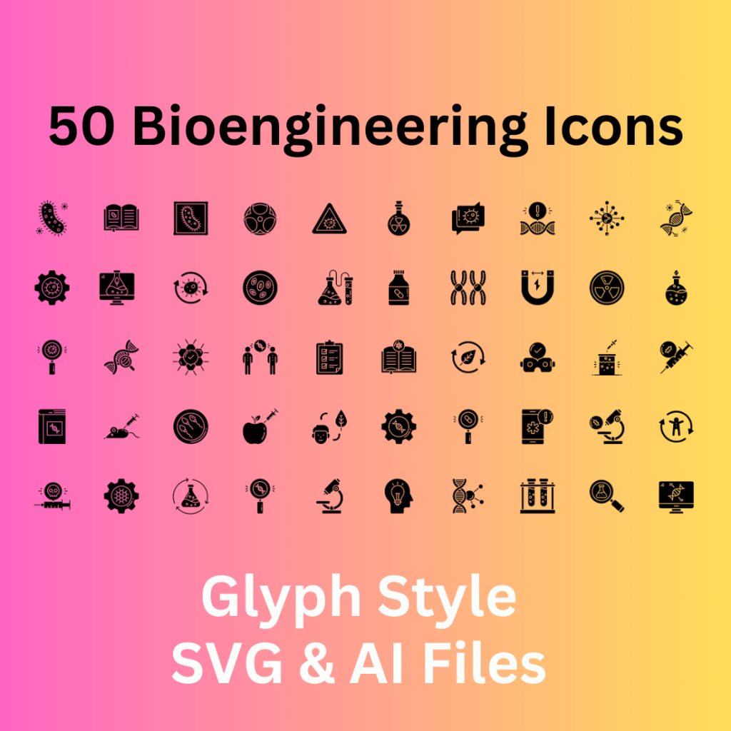 Bioengineering Icon Set 50 Glyph Icons - SVG And AI Files - MasterBundles