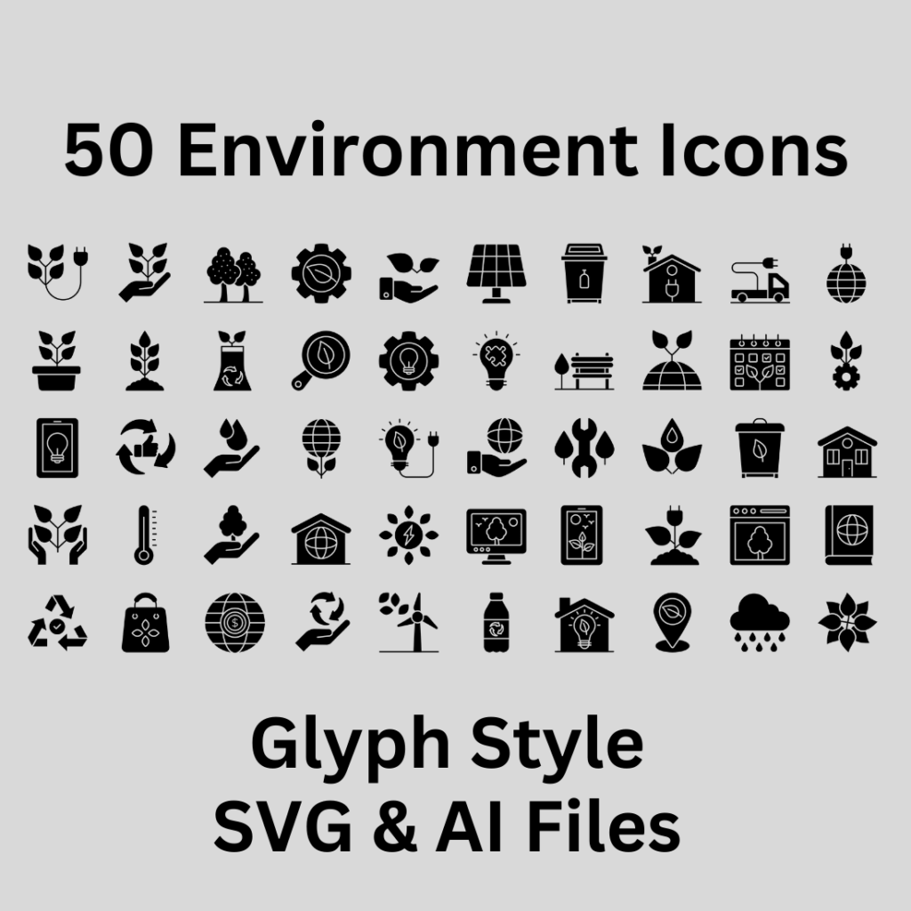 Environment Icon Set 50 Glyph Icons - SVG And AI Files - MasterBundles