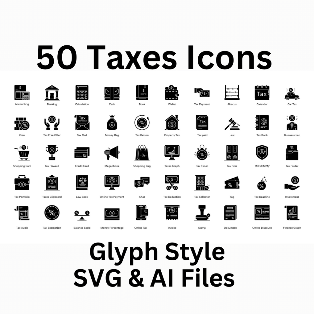 Taxes Icon Set 50 Glyph Finance Icons - SVG And AI Files - MasterBundles