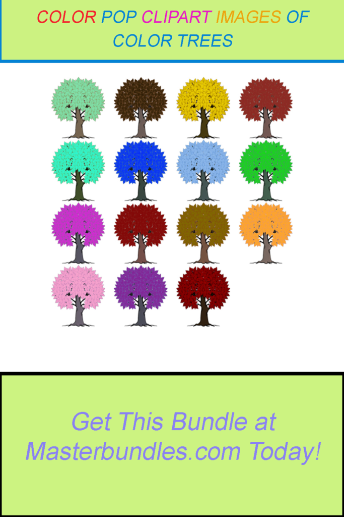 15 COLOR POP CLIPART IMAGES OF COLOR TREES - MasterBundles