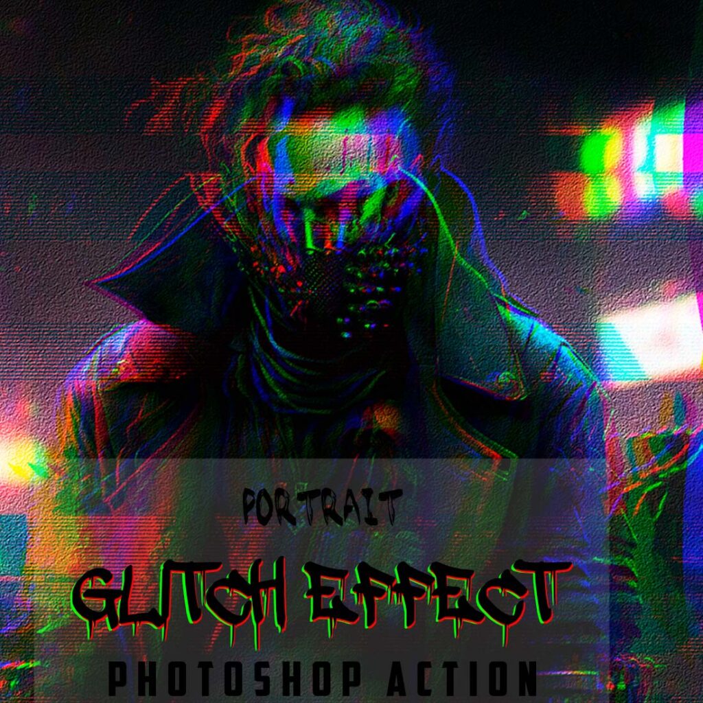Portrait Glitch Effect Photoshop Action - MasterBundles