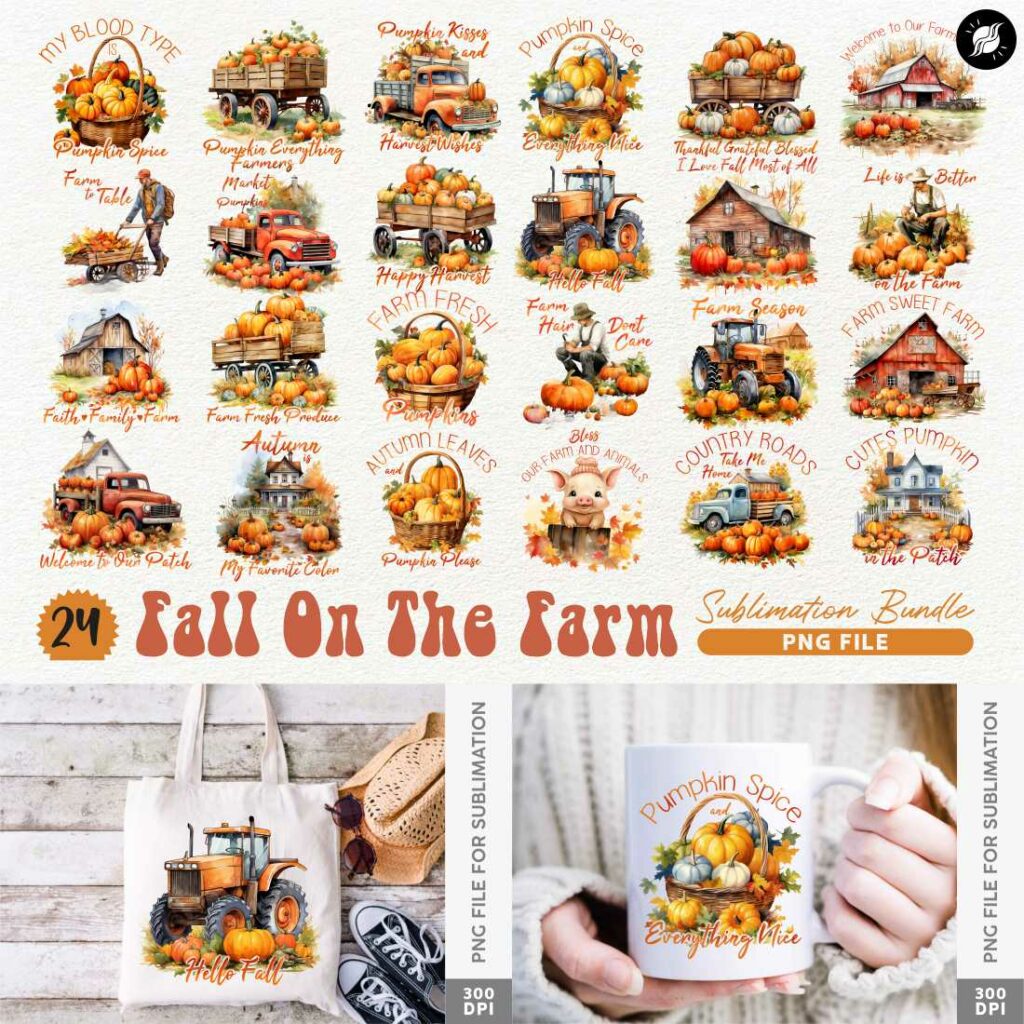 Fall on the Farm Sublimation Designs PNG Bundle, Fall Farmhouse T-shirt Designs PNG Bundle ...