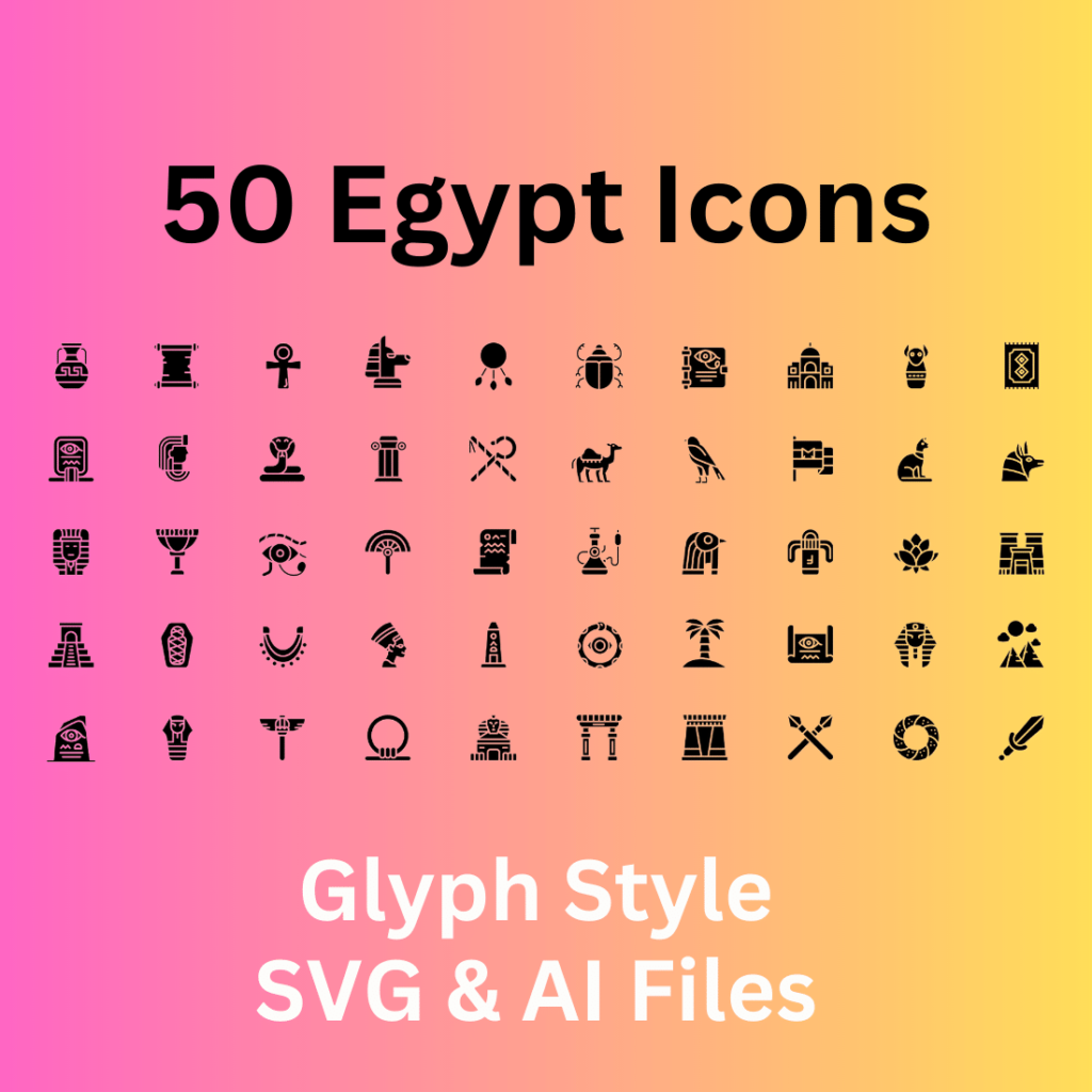 Egypt Icon Set 50 Glyph Icons - SVG And AI Files - MasterBundles