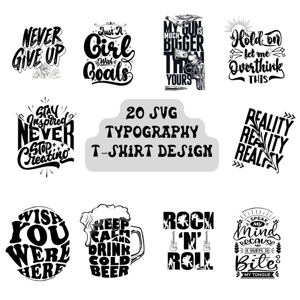 20 Expressive Typography Collection: SVG and PNG T-Shirt Designs ...
