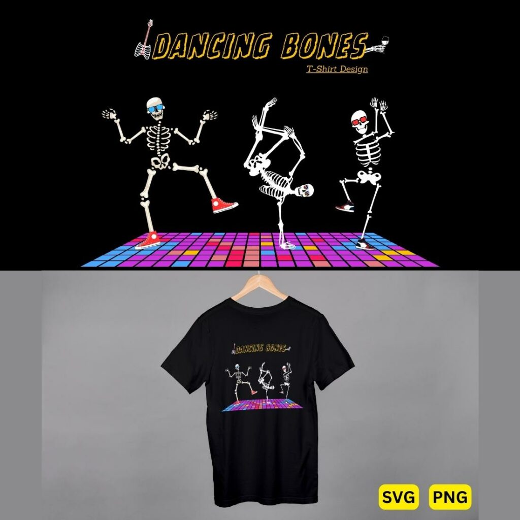 DANCING BONES FUNNY T-SHIRT DESIGN - MasterBundles
