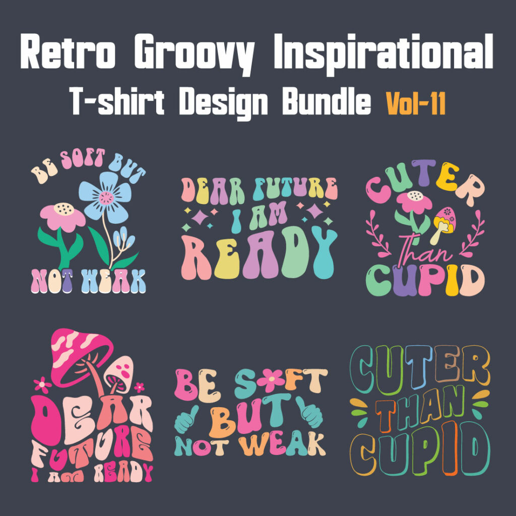 Groovy Motivational Typography T-shirt Design Bundle Vol-11 - MasterBundles