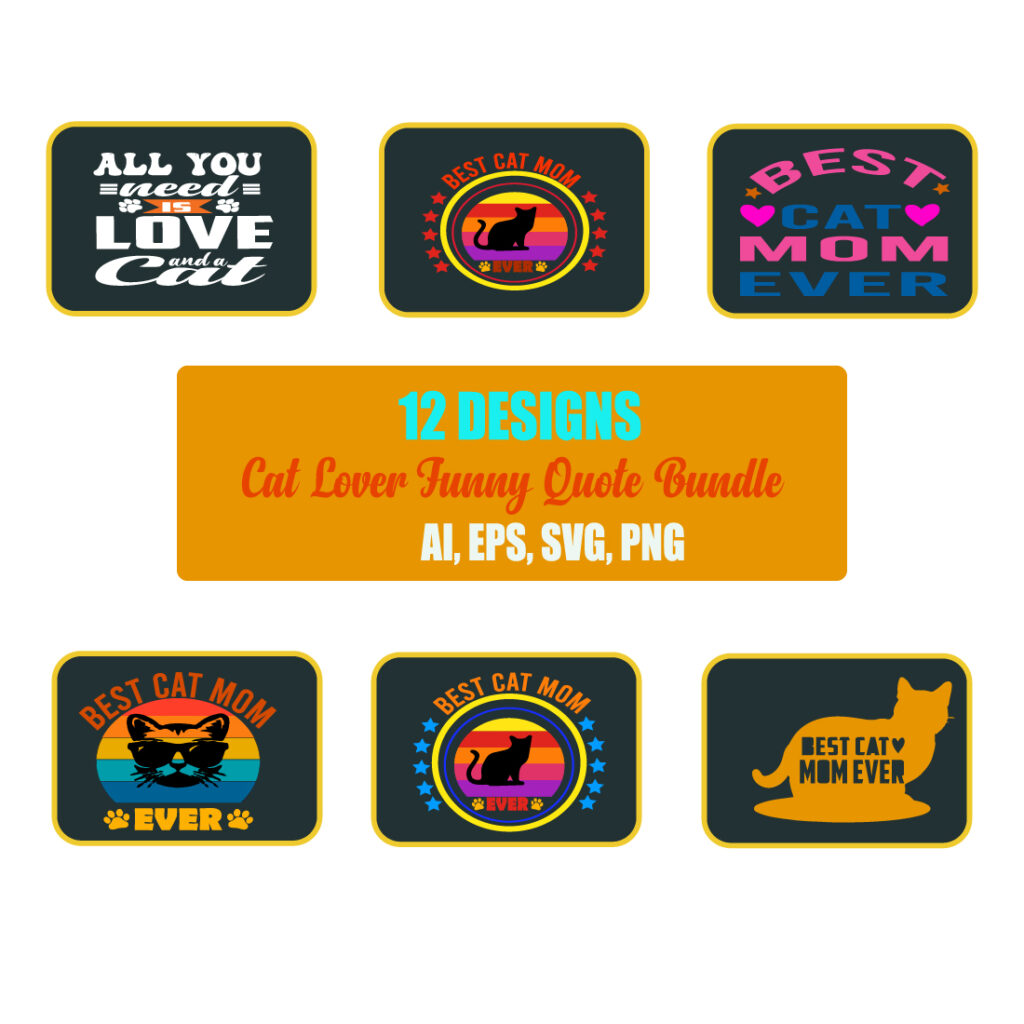 12 DESIGNS FUNNY CAT TYPOGRAPHY QUOTE BUNDLE - MasterBundles