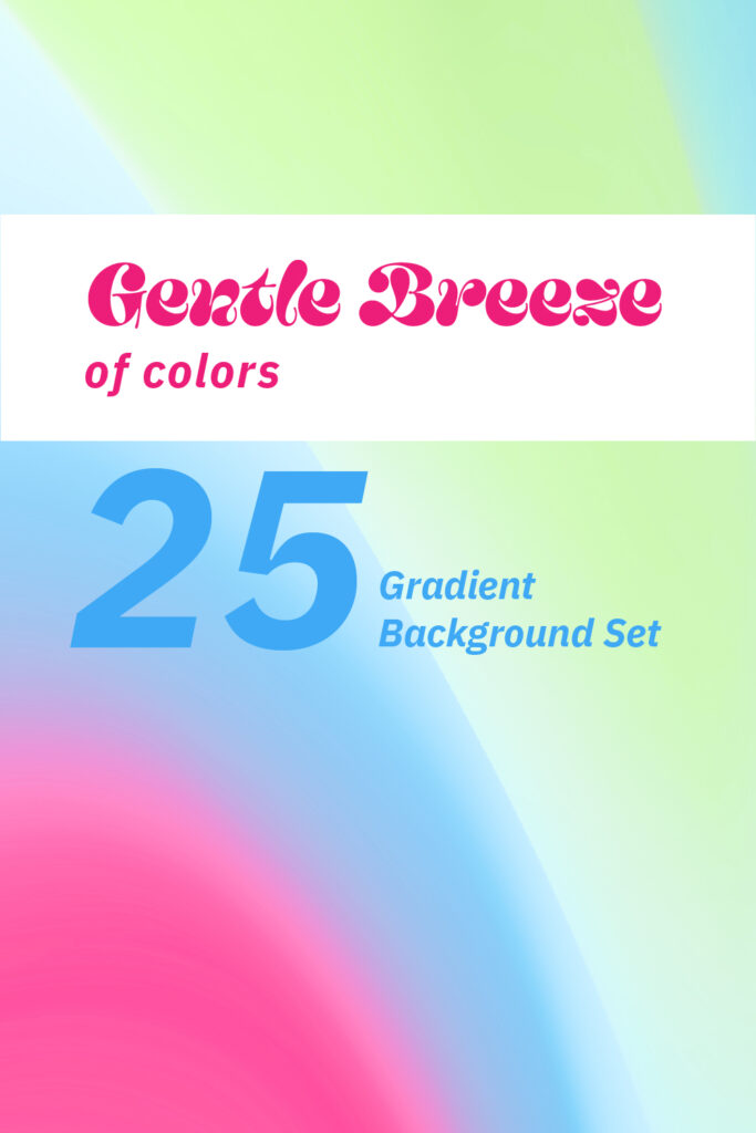 Gentle Breeze - Gradient Background Set - MasterBundles