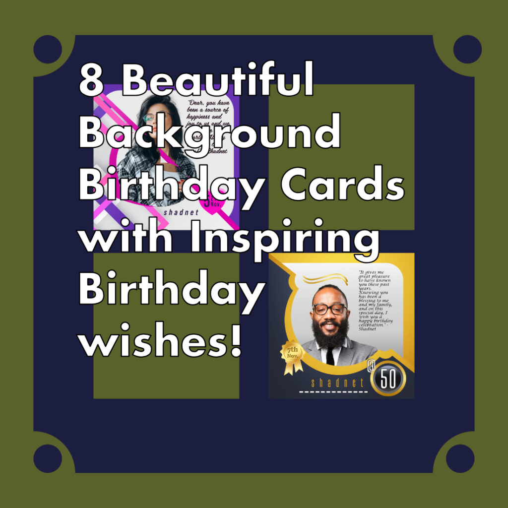 8 Beautiful Background Birthday Cards with Inspiring Birthday Wishes ...