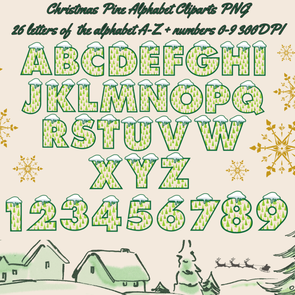 Christmas Pine Alphabet Cliparts PNG A+z + number 1-9 Complete Set ...