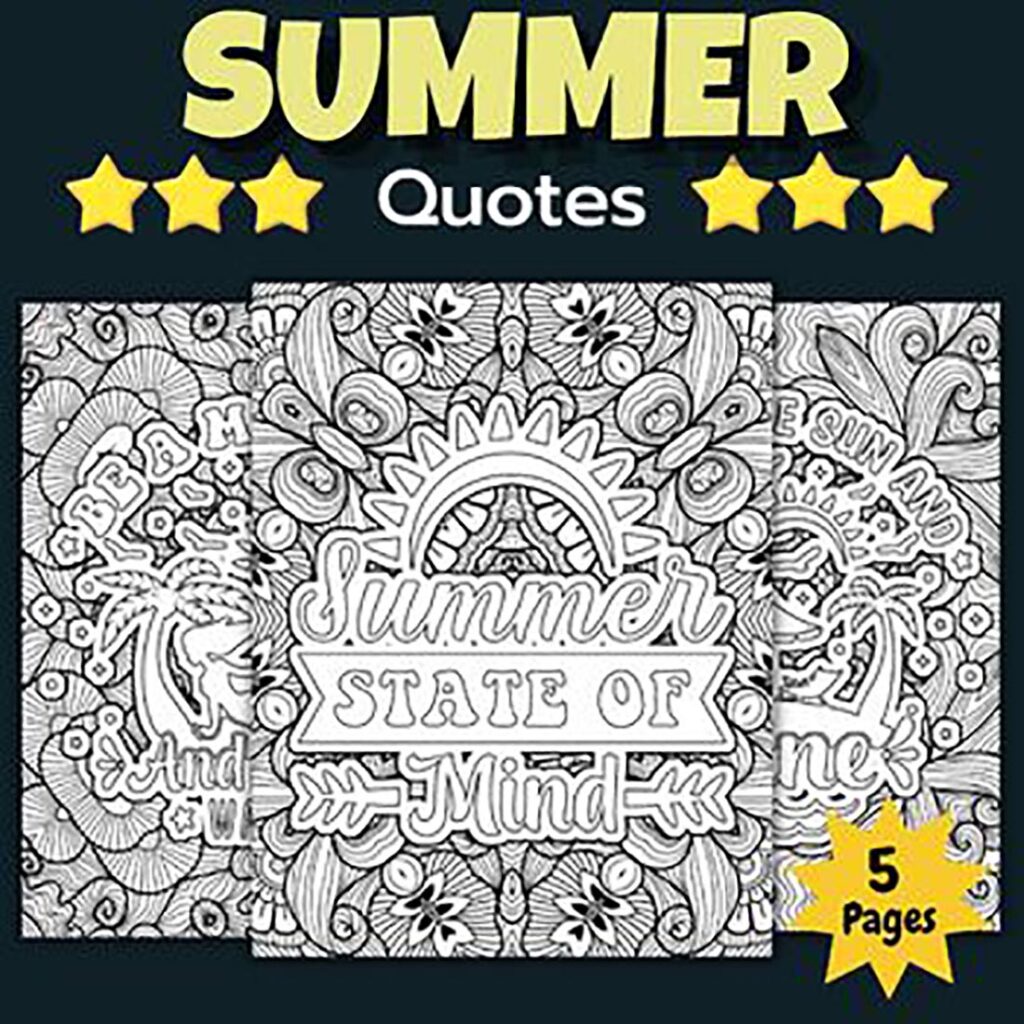 Summer Quotes Coloring Pages - End of the year - Back to school ...