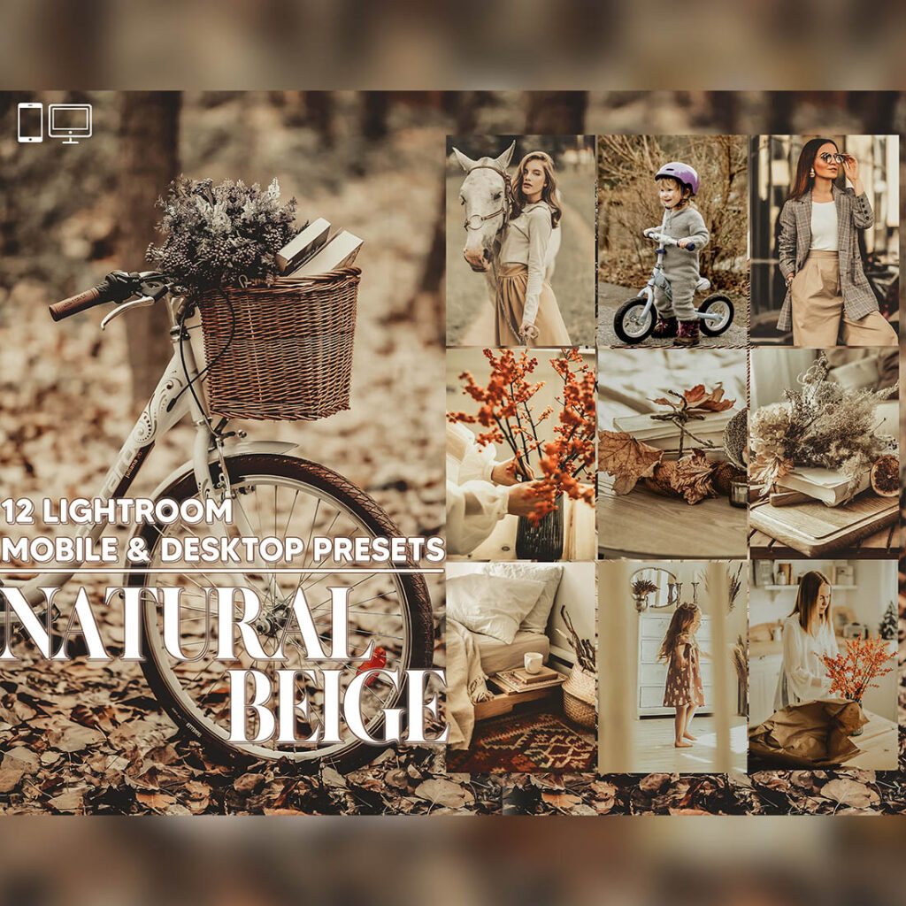 12 Natural Beige Lightroom Presets, Cream Mobile Preset, Moody Desktop ...