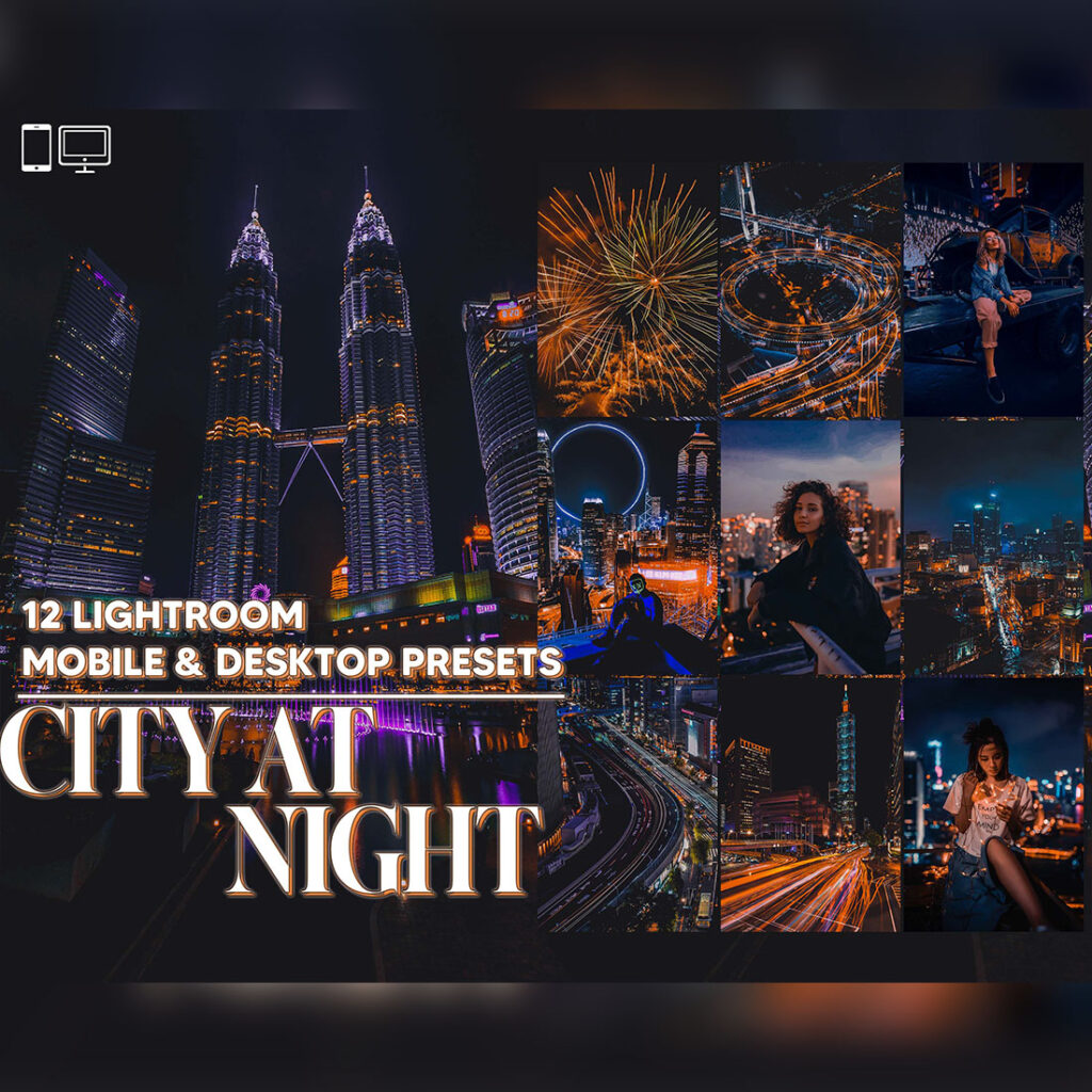 12 City At Night Lightroom Presets, Moody Urban Mobile Preset, Orange ...
