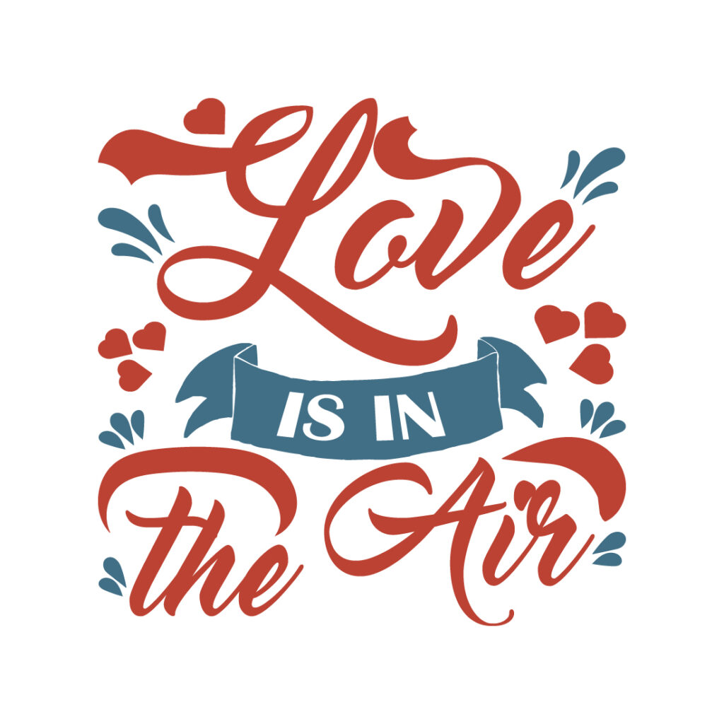 Love is in the Air Lettering Valentine's Day Typography Bundle Design ...