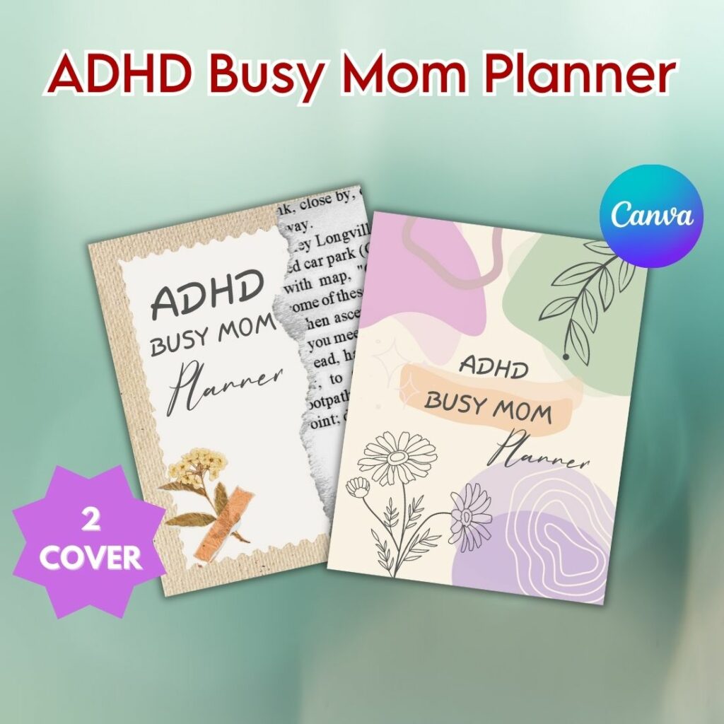 ADHD Busy Mom Planner - Canva Template - MasterBundles