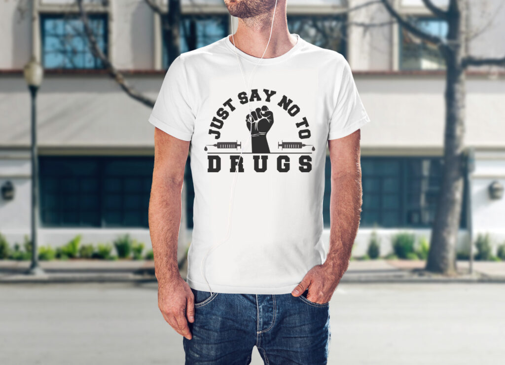 Just say no to drugs tshirt design - MasterBundles