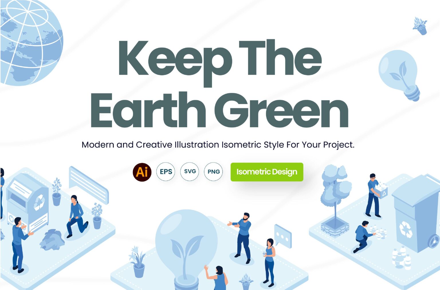 Keep The Earth Green Illustration Design - MasterBundles