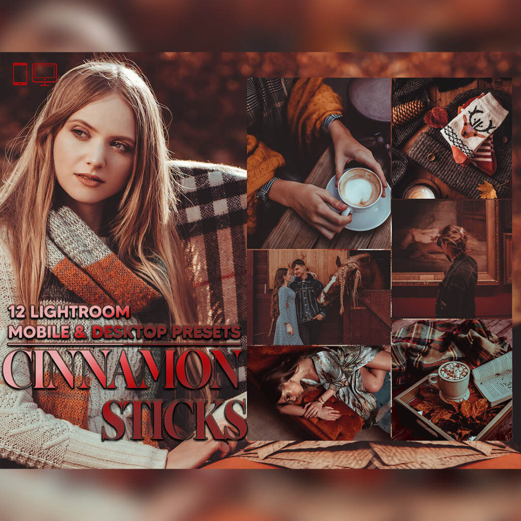 12 Cinnamon Sticks Lightroom Presets, Autumn Leaf Preset, Fall Moody ...