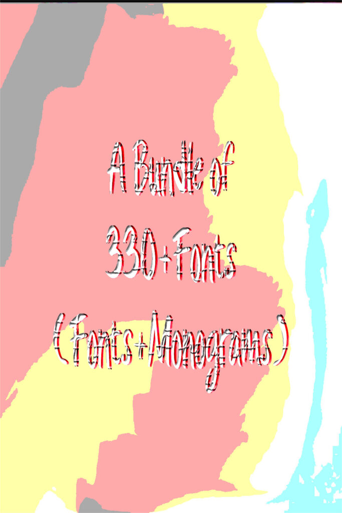A Bundle of 330+ Fonts (Fonts + Monograms) - MasterBundles