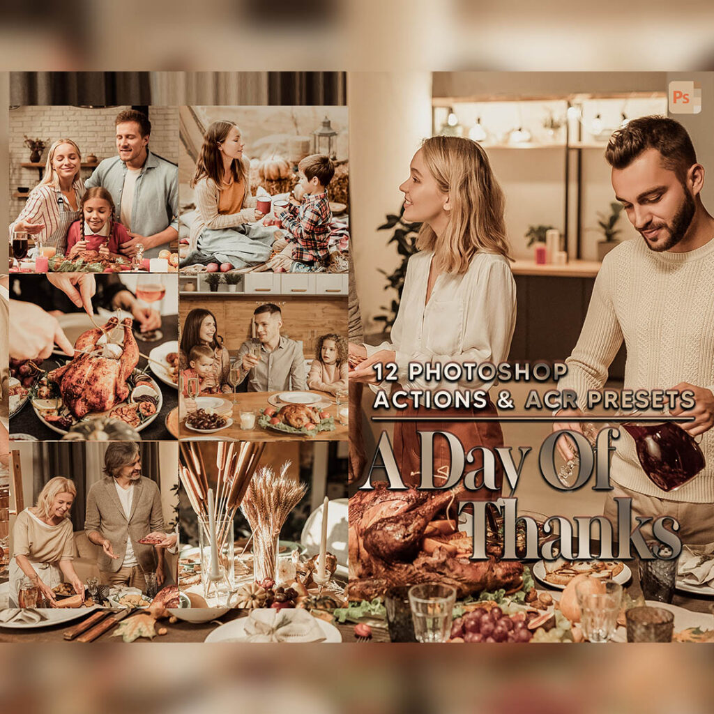 12 Photoshop Actions, A Day Of Thanks Ps Action, Thanksgiving ACR ...