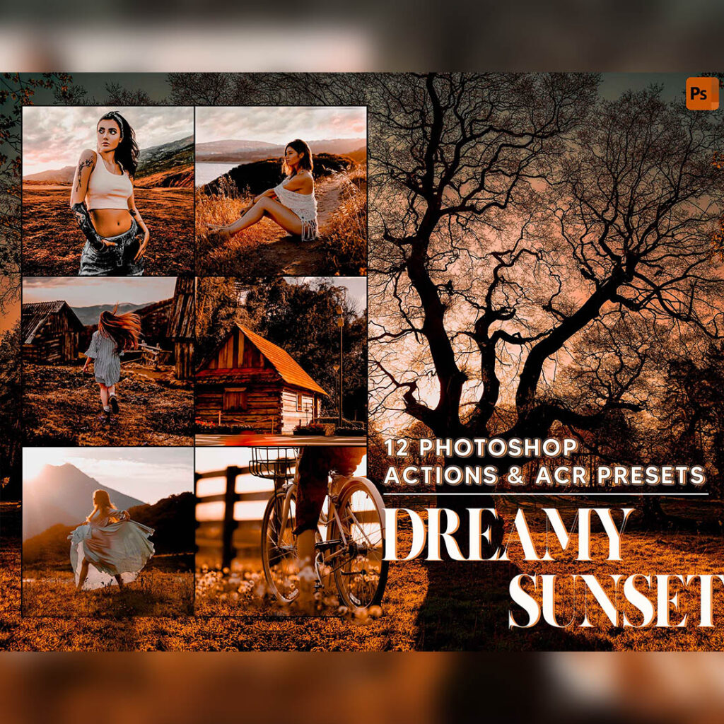 12 Photoshop Actions, Dreamy Sunset Ps Action, Golden ACR Preset, Moody ...
