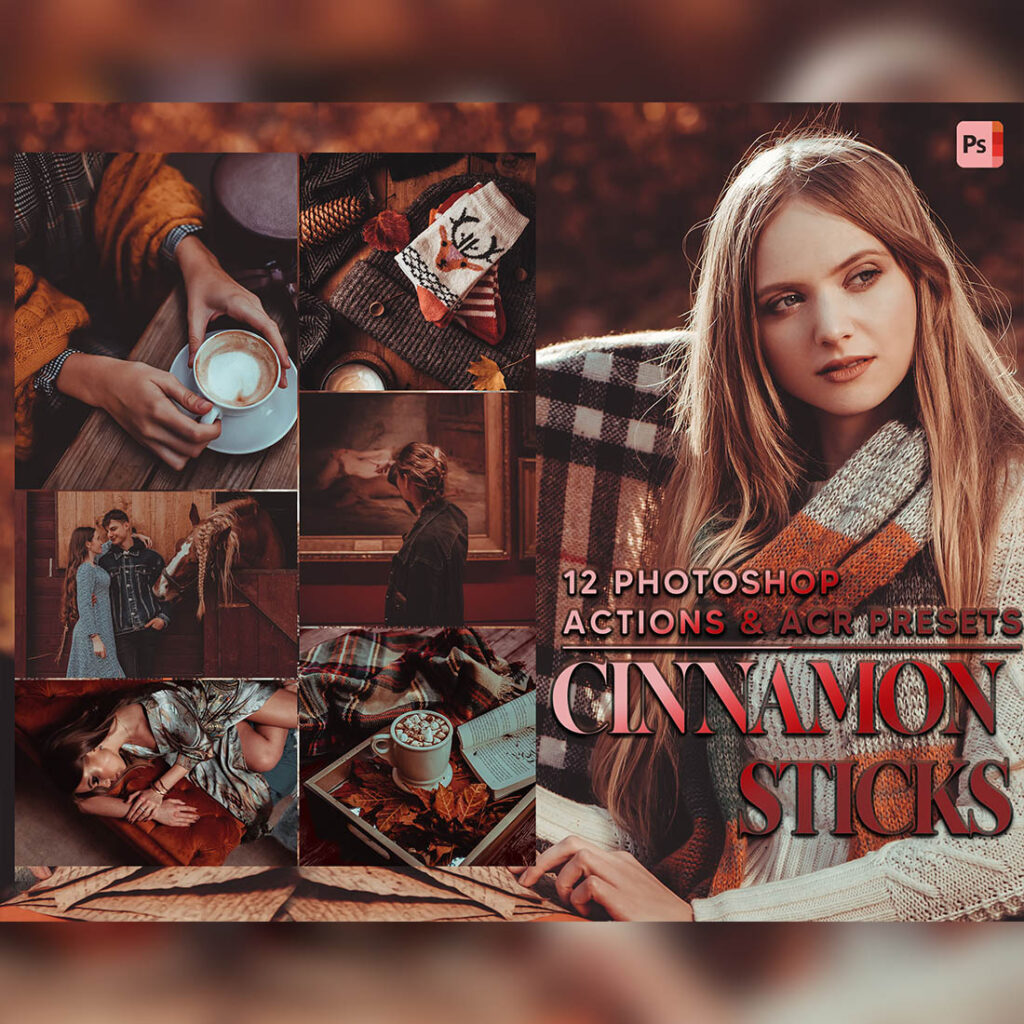 12 Photoshop Actions, Cinnamon Sticks Ps Action, Autumn Leaf ACR Preset ...