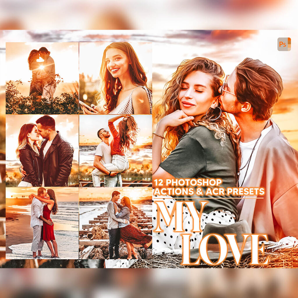 12 Photoshop Actions, My Love Ps Action, Golden Hour ACR Preset ...
