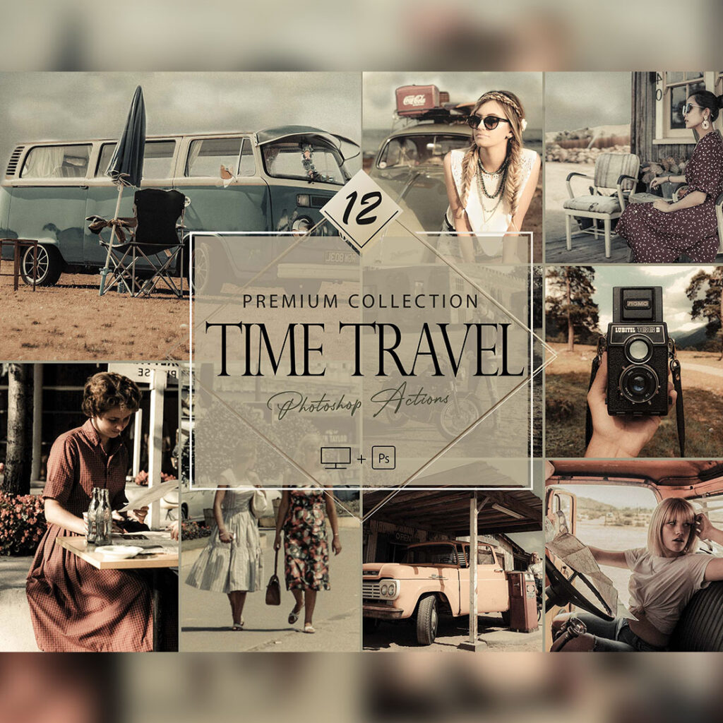 12 Time Travel Photoshop Actions, Vintage ACR Preset, Retro Ps Filter ...