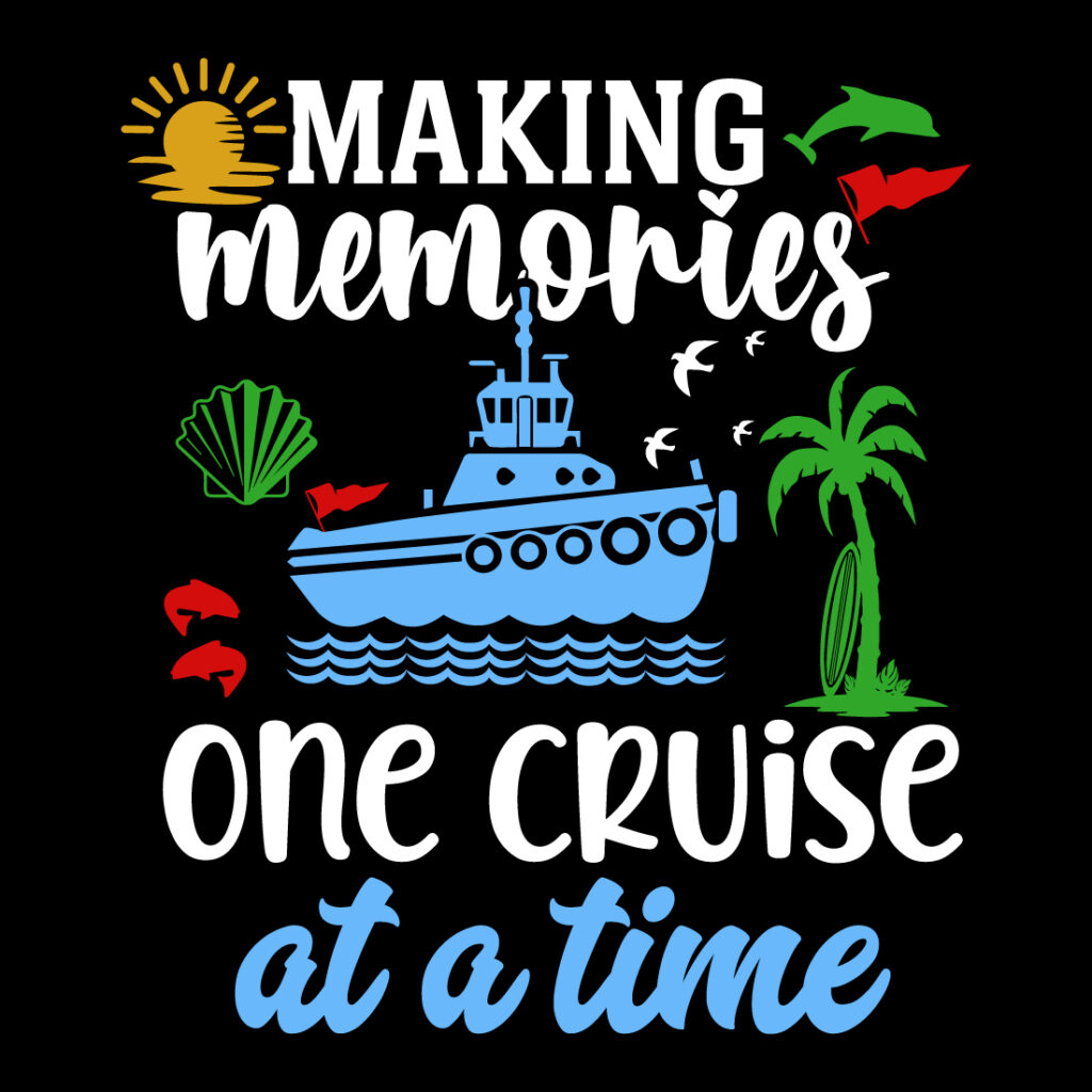 Cruise T-Shirt Design Best Bundle- Cruise T-shirt Design- Travel cruise ...