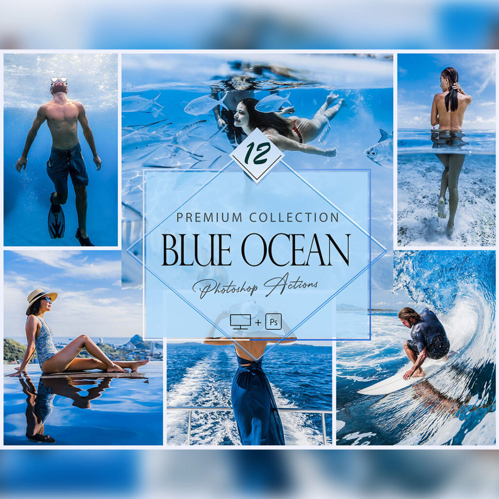 12 Photoshop Actions, Blue Ocean Ps Action, Gulf ACR Preset, Bright ...