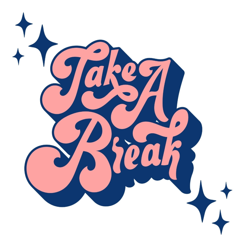 Take A Break Design SVG, PNG - MasterBundles